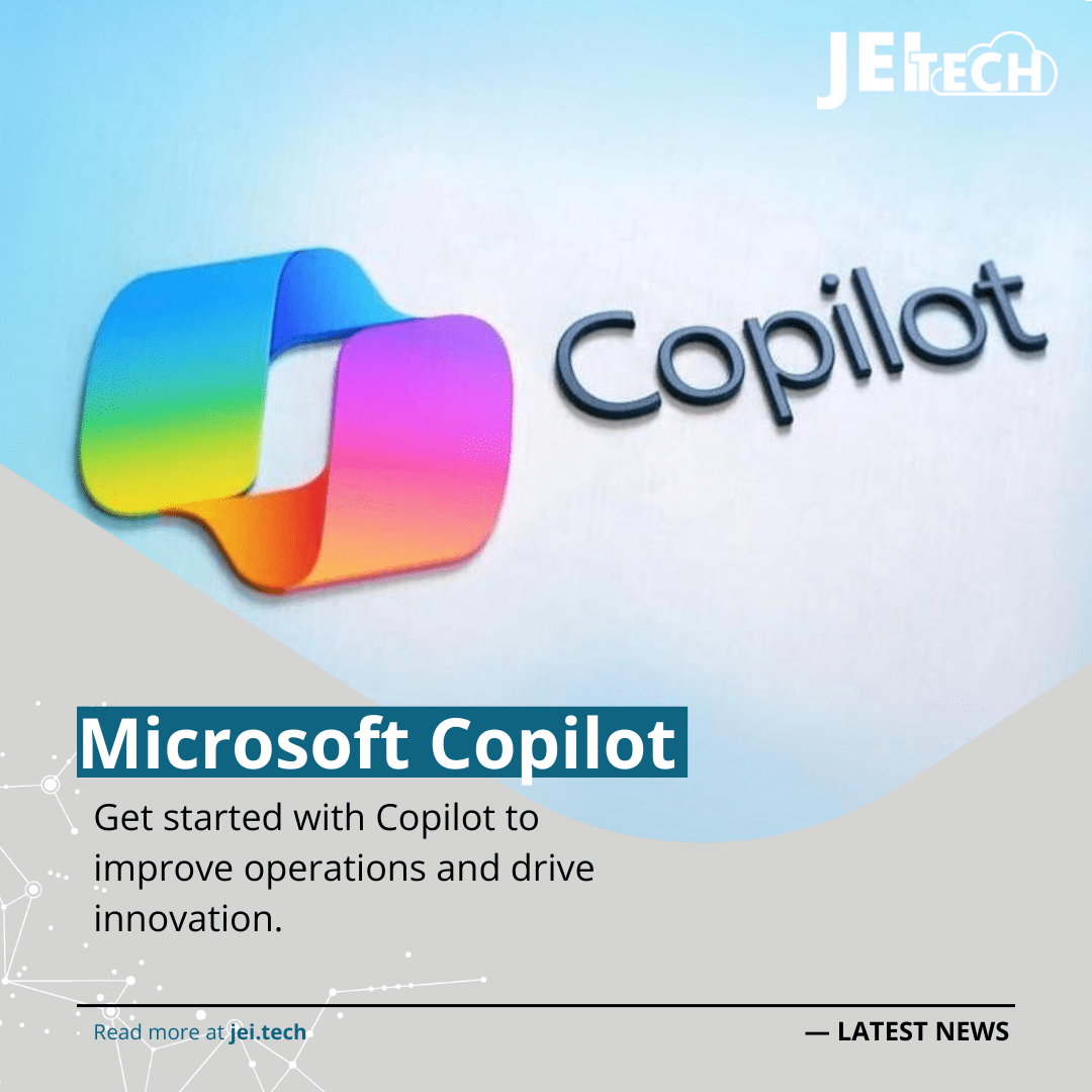 Microsoft Copilot Webinar - JEI Tech