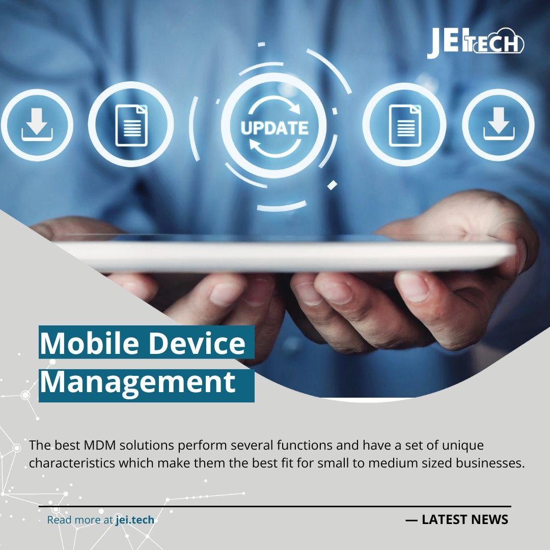 Mobile Device Management Program - JEI Tech